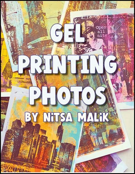 Gelli Print Your Photos Ebook By Nitsa Malik 76 Pages Tutorial Digital Download Etsy