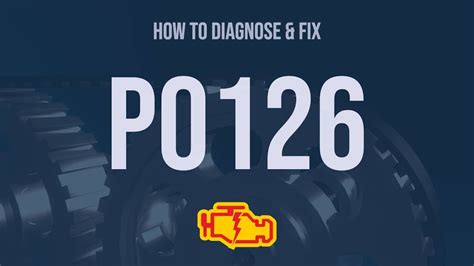 how to diagnose and fix p0126 engine code obd ii trouble code explain