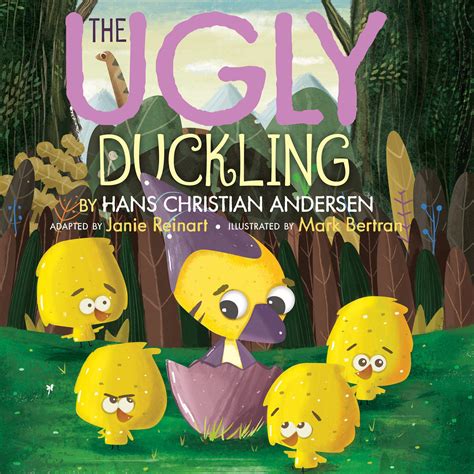 The Ugly Duckling Adapted For The Littlest Listeners By Hans Christian