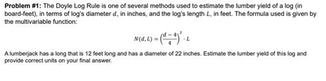 Answered Problem 1 The Doyle Log Rule Is One… Bartleby
