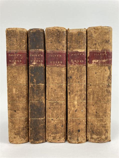 The Works Of William Paley [five Volumes] By Paley William Hardcover 1810 First American