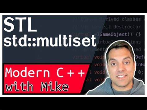 STL Std Multiset And How To Compare Non Trivial Types Modern Cpp Series Ep YouTube