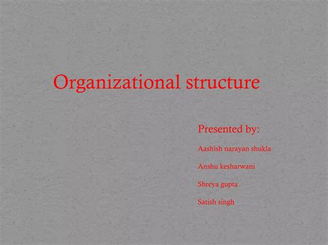 Organisational Structure Ppt
