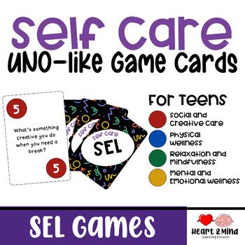 Self Care Uno Like Game Cards For Teens By Heart And Mind Counseling