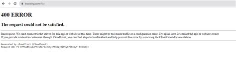 400 Error The Request Could Not Be Satisfied Aws Repost