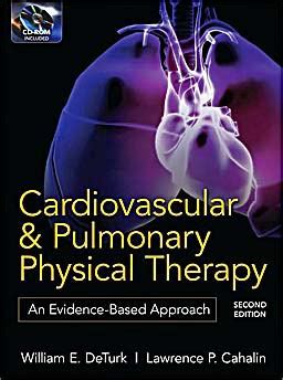 Cardiovascular And Pulmonary Physical Therapy Cd Rom An Evidence Based