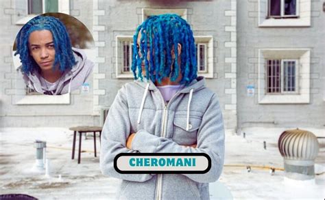Discover Cheromani Birthday Who Is This Artist