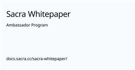 Ambassador Program Sacra Whitepaper