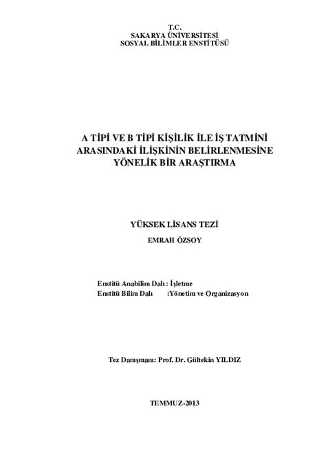 Pdf A Tipi Ve B Tipi Kişilik Ile Iş Tatmini Arasındaki Ilişkinin