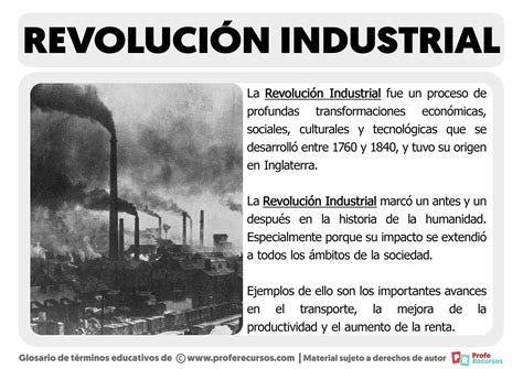 ¿qué Es La Revolución Industrial