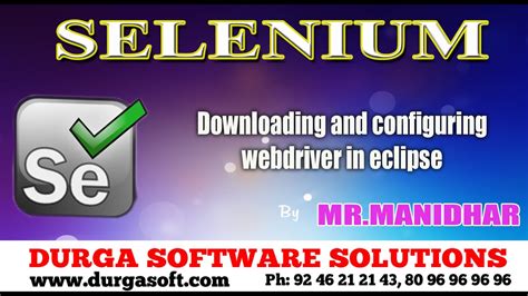 Selenium Downloading And Configuring Webdriver In Eclipse Youtube