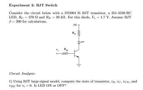 Solved Experiment 2 Bjt Switch Consider The Circuit Below