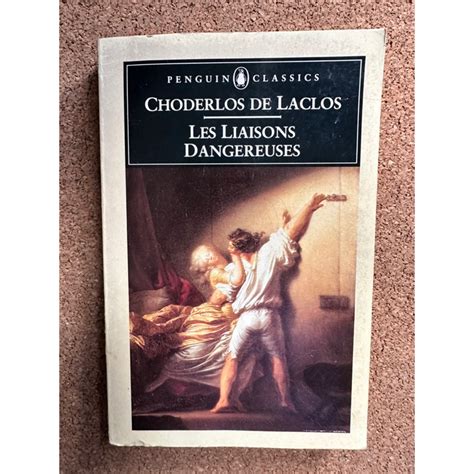 Les Liaisons Dangereuses By Choderlos De Laclos Penguin Classics