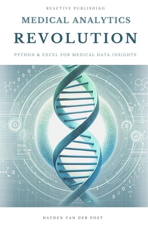 Medical Analytics Revolution Python And Excel For Medical Data