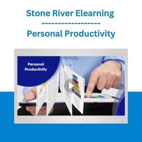 Stone River Elearning Personal Productivity