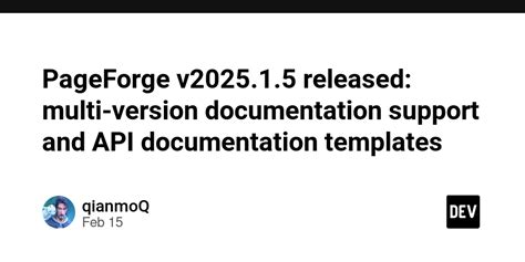 Pageforge V202515 Released Multi Version Documentation Support And Api Documentation