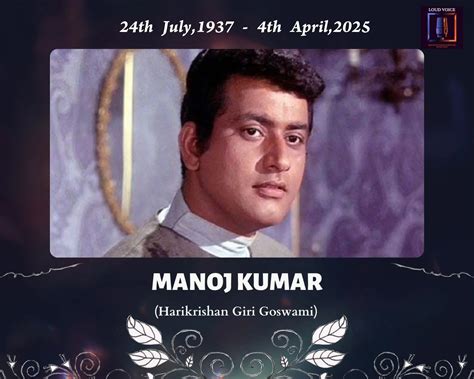 Manoj Kumar Biography 7 Essential Highlights Celebrating A Cinematic