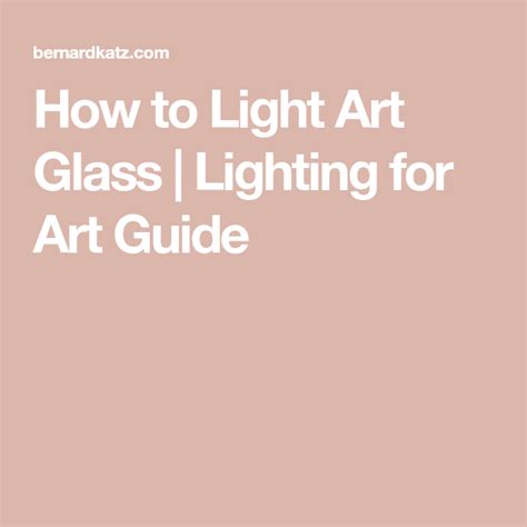 How To Light Art Glass Lighting For Art Guide Art Glass Lighting