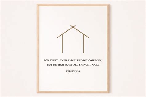 Bible Verse Wall Art Hebrews 3 4 Housewarming Bible Quote