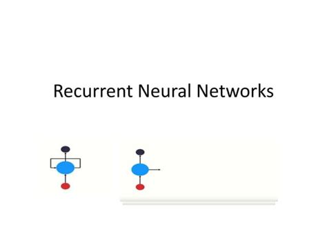 Complete Solution For Recurrent Neural Network Pptx