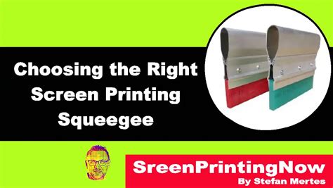Guide To Choosing The Right Screen Printing Squeegee