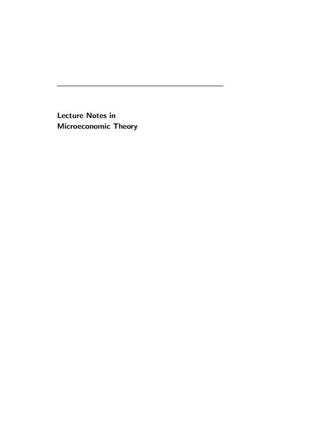 Lecture Notes In Microeconomic Theory Rubenstein Lecture Notes In Microeconomic Theory This Is