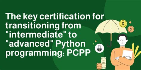 The Key Certification For Transitioning From Intermediate To Advanced Python Programming Pcpp