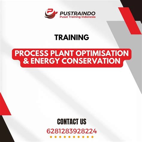 Training Process Plant Optimisation And Energy Conservation Pustraindo