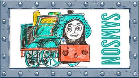 How To Draw Samson ♦ Thomas And Friends ♦ Drawing And Colors Learning Video For Preschoolers