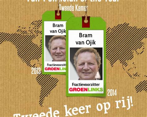 Bram Van Ojik Opnieuw Fair Politician Of The Year Groenlinks