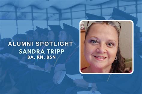Alumni Spotlight Sandra Tripp Rn To Bsn Aspen University
