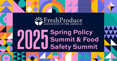 Fpaa Gears Up For 2025 Spring Policy Summit And Food Safety Summit In