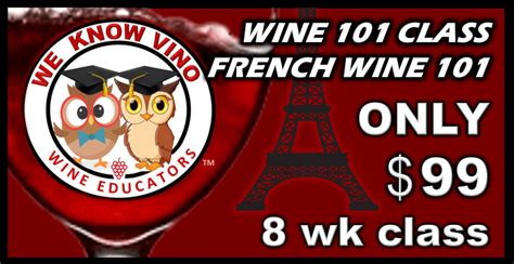 French Wine 101 Wine 101 Online Live 8 Wks99 Tickets And Event