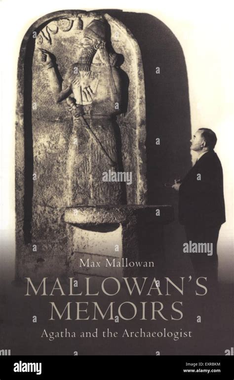 2000s Uk Mallowans Memoirs Agatha And The Archaeologist By Max