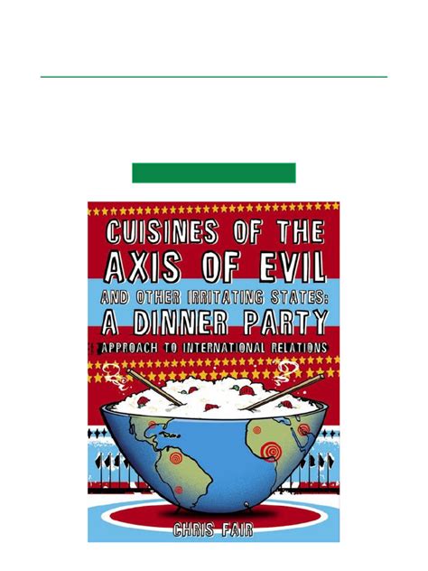 Cuisines Of The Axis Of Evil Book Pdf