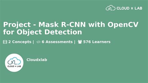 Project Mask R Cnn With Opencv For Object Detection Cloudxlab