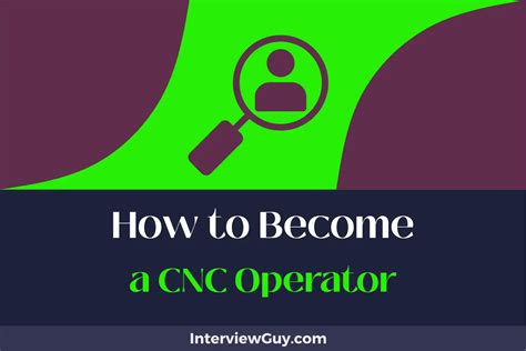 how to become a cnc operator carving your career path
