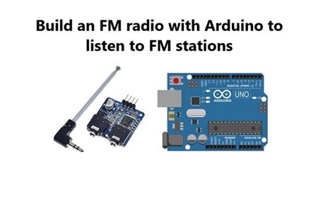 Build An Fm Radio With Arduino To Listen To Fm Stations Iotbyhvm