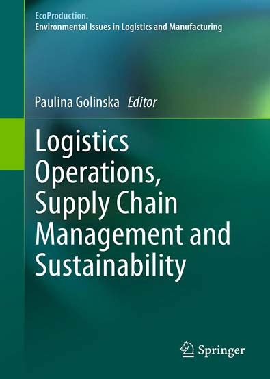 Logistics Operations Supply Chain Management And Sustainability