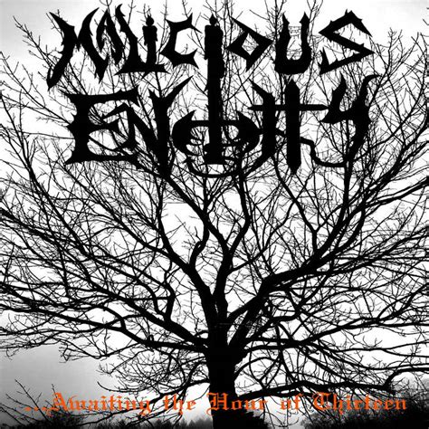 Malicious Entity Awaiting The Hour Of Thirteen Encyclopaedia
