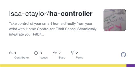 Github Isaa Ctaylorha Controller Take Control Of Your Smart Home Directly From Your Wrist