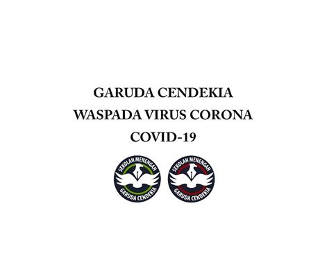 Garuda Cendekia Waspada Sekolah Menengah Garuda Cendekia