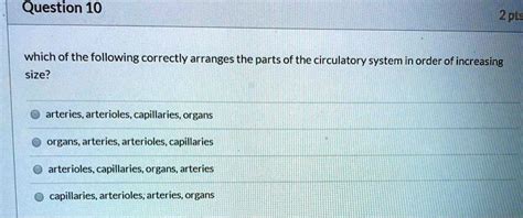 Solved Which Of The Following Correctly Arranges The Parts Of The