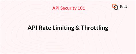 Best Practices For API Rate Limiting And Throttling