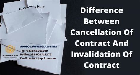 Difference Between Cancellation Of Contract And Invalidation Of Contract