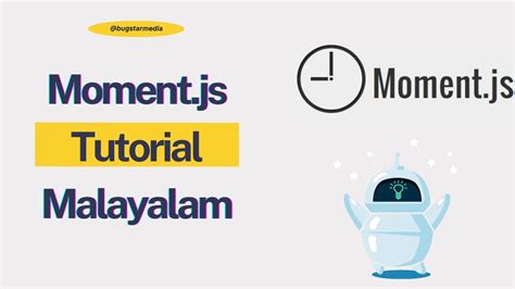 Moment Js Tutorial Malayalam Node Js Youtube