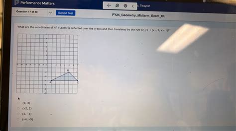 Solved Performance Matters Twayne Question 17 Of 40 Submit Test Fy24 Geometry Midterm Exam