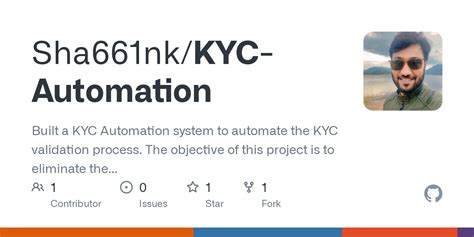 Github Sha Nk Kyc Automation Built A Kyc Automation System To Automate The Kyc Validation