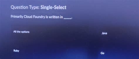 Solved Question Type Single Selectprimarily Cloud Foundry