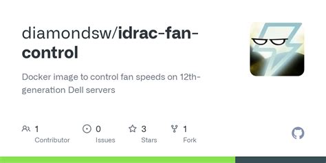GitHub Diamondsw Idrac Fan Control Docker Image To Control Fan